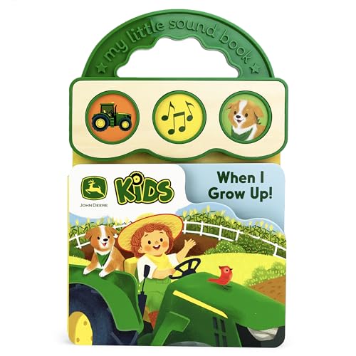 When I Grow Up (John Deere Sound Book) (John Deere: My Little Sound Book)