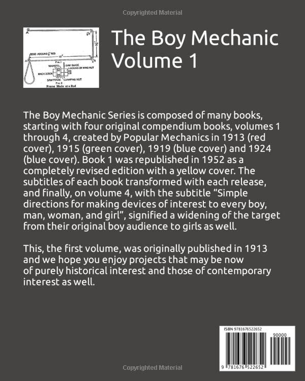 The Boy Mechanic Volume I: 700 Things For Boys To Do With 800 Illustrations