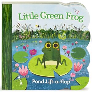 little green frog chunky lift-a-flap board book (babies love)