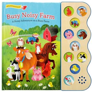 busy noisy farm: interactive children's sound book with 10 farmyard noises to enhance the story (interactive early bird children's song book with 10 sing-along tunes)