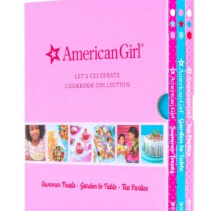 American Girl Let's Celebrate Cookbook Collection (American Girl, 3)