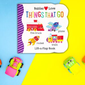 Things That Go Chunky Lift-a-Flap Board Book (Babies Love)