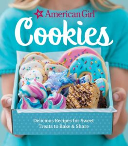 american girl cookies: delicious recipes for sweet treats to bake & share