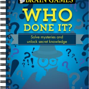 Brain Games - Who Done It?: Solve Mysteries and Unlock Secret Knowledge