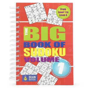 big book of sudoku: over 500 puzzles & solutions, easy to hard puzzles for adults (brain busters)