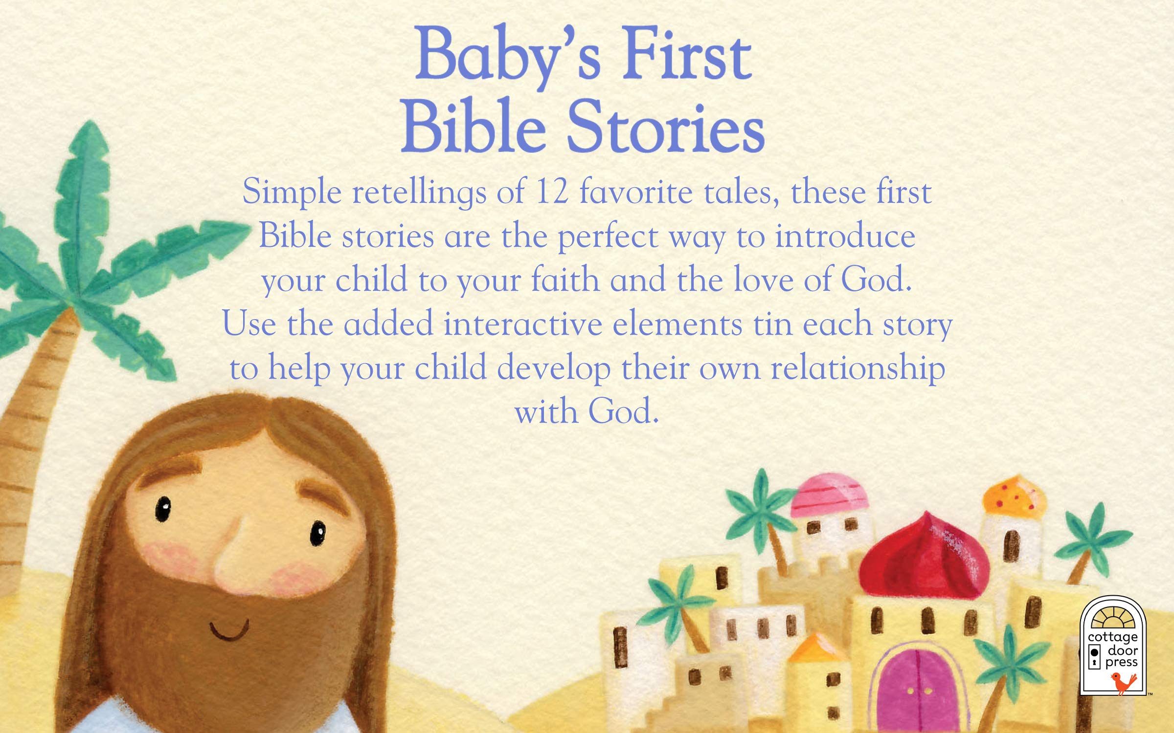 Baby's First Bible Stories Padded Board Book - Gift for Easter, Christmas, Communions, Newborns, Birthdays, Beginner Bible (Little Sunbeams)