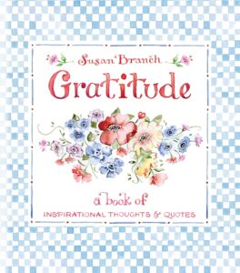 gratitude: a book of inspirational thoughts & quotes