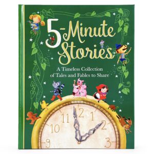 five minute stories treasury: a timeless collection of favorite stories, tales, and fables for children (hardcover storybook treasury)