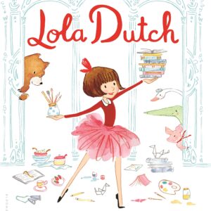 Lola Dutch (Lola Dutch Series)