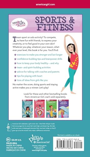 A Smart Girl's Guide: Sports & Fitness: How to Use Your Body and Mind to Play and Feel Your Best (American Girl® Wellbeing)