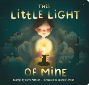 this little light of mine: a lift the flap children's book