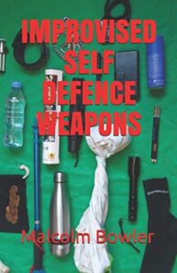 improvised self defence weapons