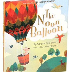 The Noon Balloon (Margaret Wise Brown Classics)