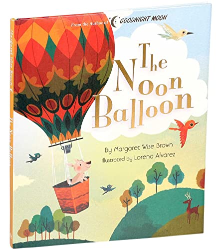 The Noon Balloon (Margaret Wise Brown Classics)