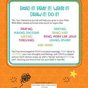 Read It! Pray It! Write It! Draw It! Do It!: A Faith-Building Interactive Journal for Kids