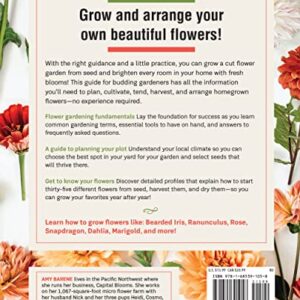 Flower Gardening for Beginners: A Guide to Growing and Maintaining a Cut-Flower Garden