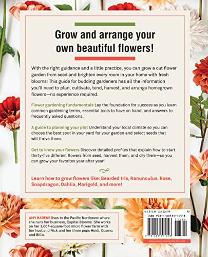 Flower Gardening for Beginners: A Guide to Growing and Maintaining a Cut-Flower Garden