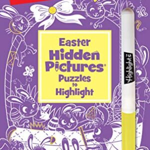 Easter Hidden Pictures Puzzles to Highlight: 300+ Hidden Bunnies, Chicks, Flowers, Easter Eggs and More, Easter Activity Book for Kids (Highlights Hidden Pictures Puzzles to Highlight Activity Books)