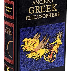 Ancient Greek Philosophers (Leather-bound Classics)