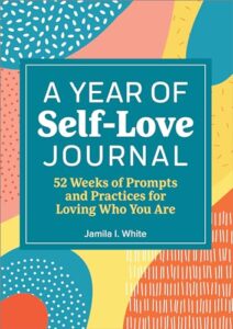 a year of self love journal (a year of reflections journal)