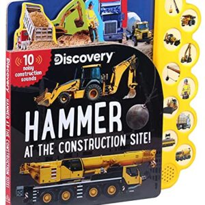 Discovery: Hammer at the Construction Site! (10-Button Sound Books)