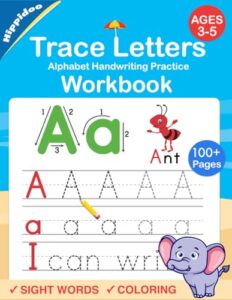 trace letters: alphabet handwriting practice workbook for kids: preschool writing workbook with sight words for pre k, kindergarten and kids ages 3-5. abc print handwriting book