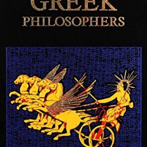 Ancient Greek Philosophers (Leather-bound Classics)