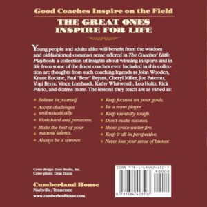 The Coaches' Little Playbook: Thoughts from Great Coaches about the Greatest Game of All--Life