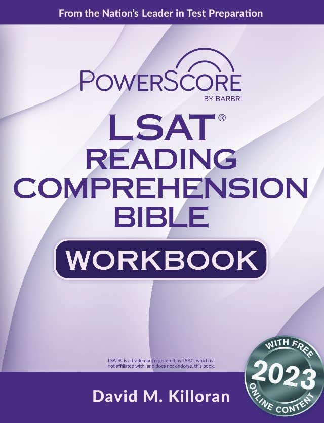 The PowerScore LSAT Reading Comprehension Bible Workbook (LSAT Prep)