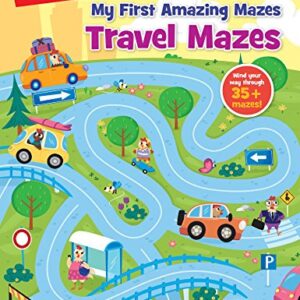 Travel Mazes (Highlights My First Amazing Mazes)