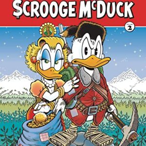 The Complete Life and Times of Scrooge McDuck Vol. 2 (The Don Rosa Library)