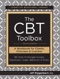 the cbt toolbox, second edition: 185 tools to manage anxiety, depression, anger, behaviors & stress