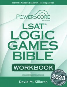 the powerscore lsat logic games bible workbook (lsat prep)