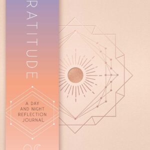 Gratitude: A Day and Night Reflection Journal (90 Days) (Inner World)