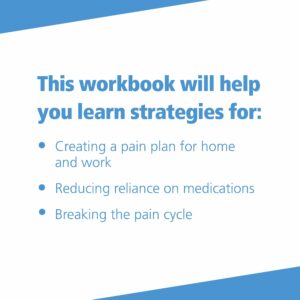 The Pain Management Workbook: Powerful CBT and Mindfulness Skills to Take Control of Pain and Reclaim Your Life