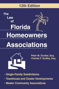 the law of florida homeowners association, 12th edition