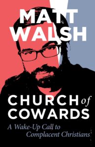 church of cowards: a wake-up call to complacent christians