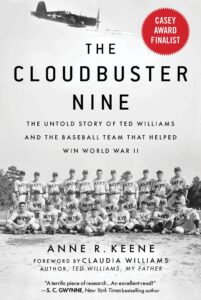 cloudbuster nine: the untold story of ted williams and the baseball team that helped win world war ii