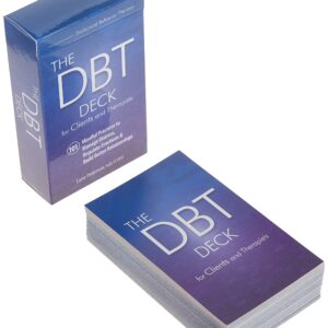 The DBT Deck for Clients and Therapists: 101 Mindful Practices to Manage Distress, Regulate Emotions & Build Better Relationships