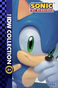 sonic the hedgehog: the idw collection, vol. 1 (sonic the hedgehog idw collection)