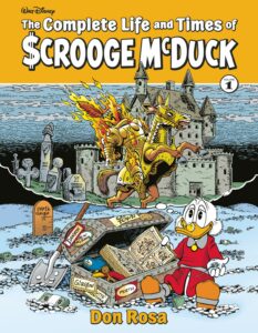 the complete life and times of uncle scrooge volume 1 (complete life & times scrooge mcduck hc)