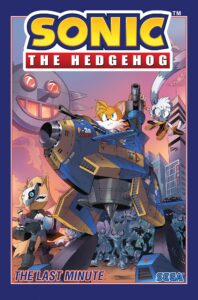 sonic the hedgehog, vol. 6: the last minute