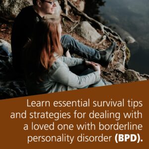 Stop Walking on Eggshells: Taking Your Life Back When Someone You Care About Has Borderline Personality Disorder