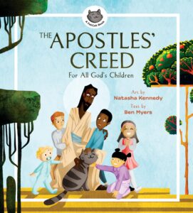 the apostles’ creed: for all god's children (a fatcat book)