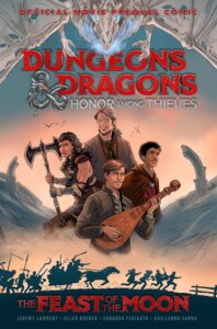 dungeons & dragons: honor among thieves--the feast of the moon (movie prequel comic)