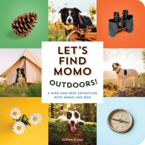 let's find momo outdoors!: a hide-and-seek adventure with momo and boo