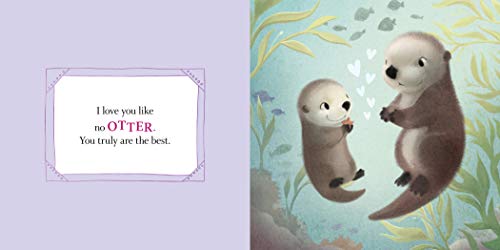 I Love You Like No Otter: A Funny and Sweet Animal Board Book for Babies and Toddlers this Christmas (Punderland)