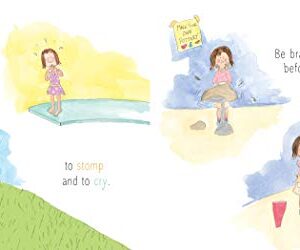 Be Brave Little One: An Inspiring Book About Courage For Babies, Baby Showers, Graduation And More