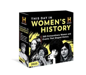 2023 history channel this day in women's history boxed calendar: 365 extraordinary women and events that shaped history (daily calendar, inspirational desk gift)