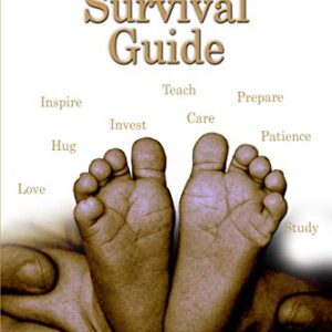 A Mother’s Survival Guide